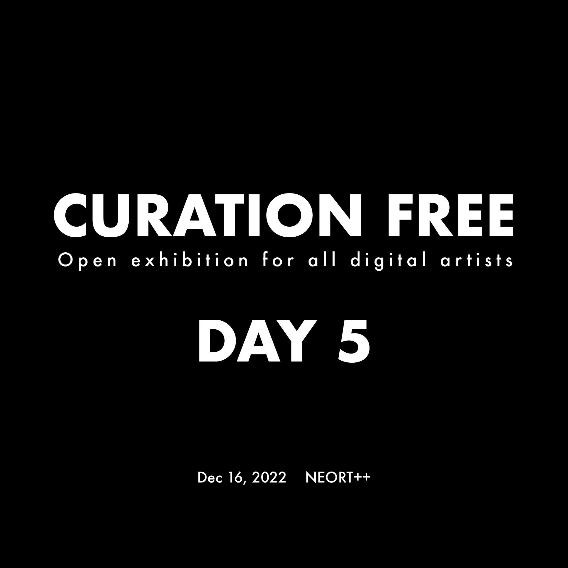 CURATION FREE Day 5